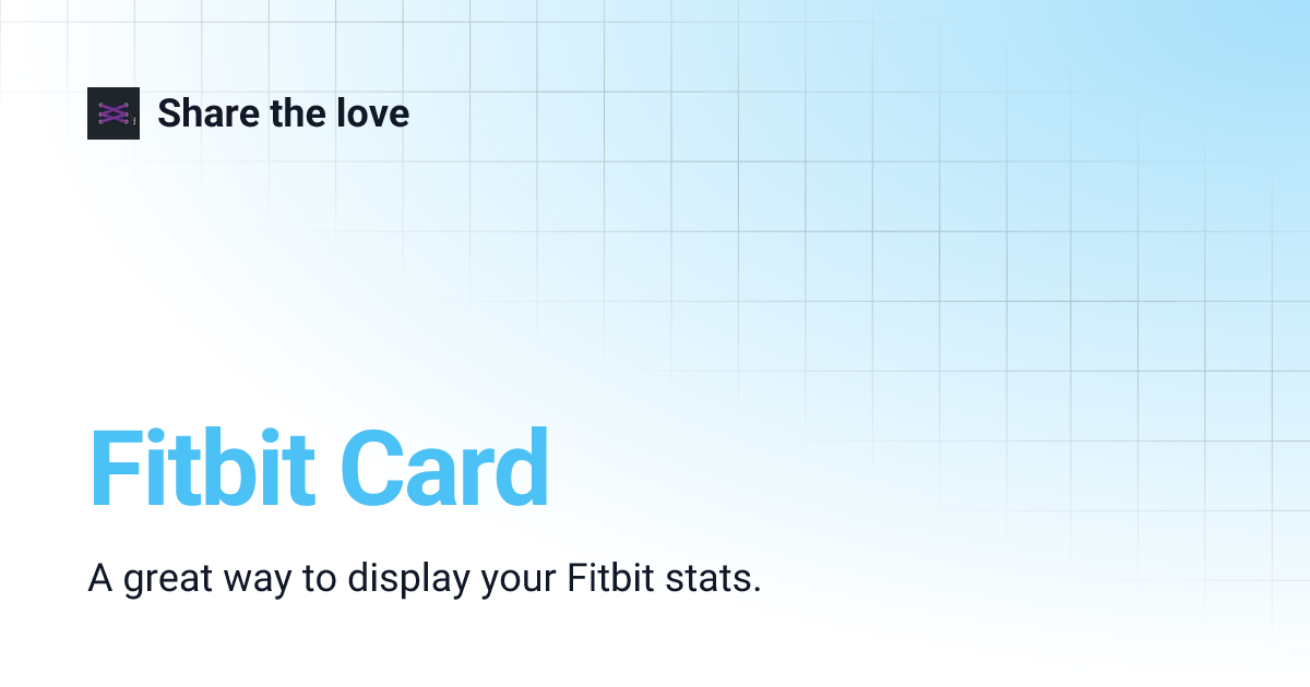 Fitbit Card | Share the love